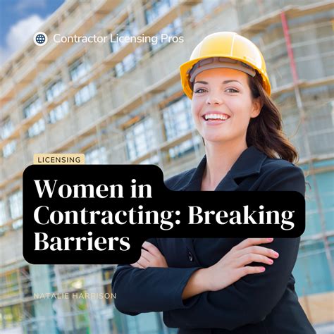 Women In Contracting Breaking Barriers With Licensing Contractorlicensingpros Com