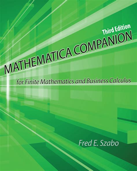 Mathematica Companion For Finite Mathematics And Business Calculus