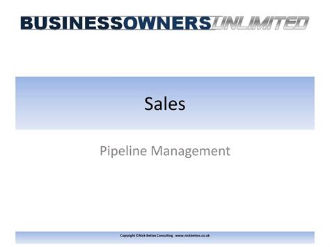 Managing Your Sales Pipeline Ppt