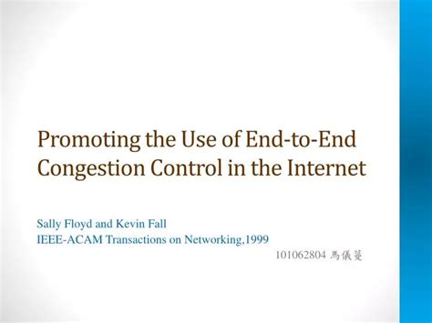 Ppt Promoting The Use Of End To End Congestion Control In The Internet Powerpoint Presentation
