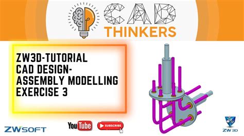 Zw3d Tutorial Assembly Modelling Exercise 3 Youtube