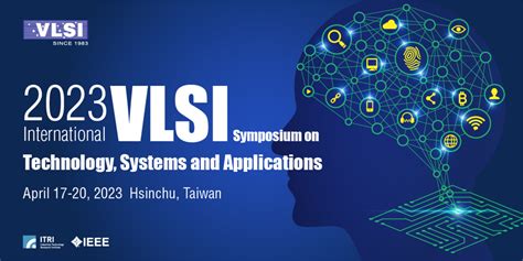 2023 International VLSI Symposium On Technology Systems And Applications VLSI TSA Andes