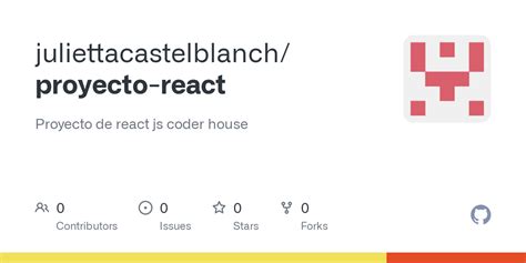 Github Juliettacastelblanchproyecto React Proyecto De React Js Coder House