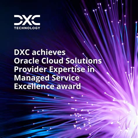 Hayley Newton On Linkedin Dxc Technology Achieves Oracle Cloud Solutions Provider Expertise In…
