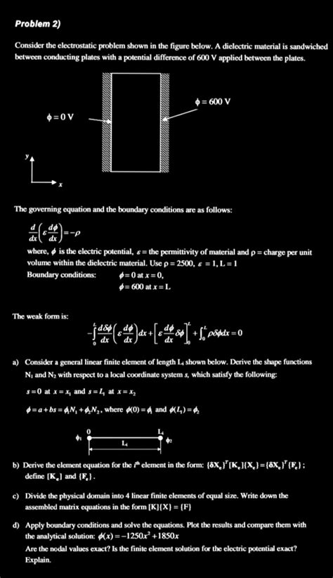 Solved Problem 2 Consider The Electrostatic Problem Shown In The Figure Below A Dielectric