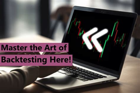 How To Backtest A Trading Strategy