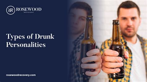 Types Of Drunk Personalities