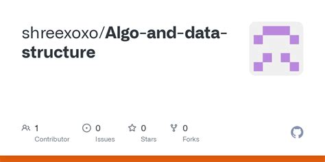 GitHub Shreexoxo Algo And Data Structure