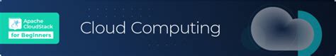 Apache Cloudstack For Beginners Part 1 Cloudstack Introduction And
