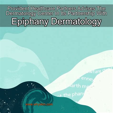 Provident Healthcare Partners Advises The Dermatology Center In Its