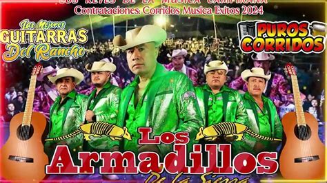 Los Armadillos De La Sierra Puros Corridos Y Rancheras Exitos 25