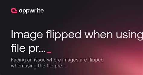 Image Flipped When Using File Preview Endpoint Threads Appwrite