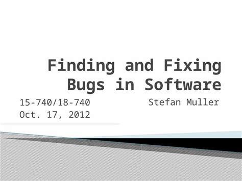 Pptx Finding And Fixing Bugs In Software Dokumentips