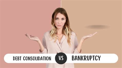 Debt Consolidation Vs Bankruptcy Making The Right Choice