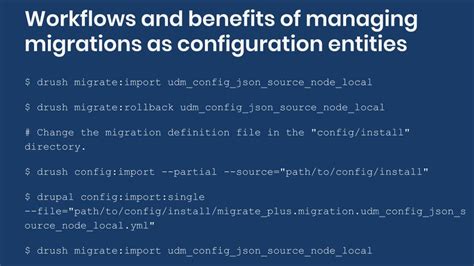 Workflows And Benefits Of Managing Drupal Migrations As Configuration
