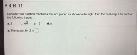 solved 8 4 b 11 consider two function machines that are