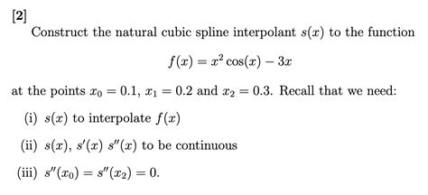 Answered Construct The Natural Cubic Spline Bartleby