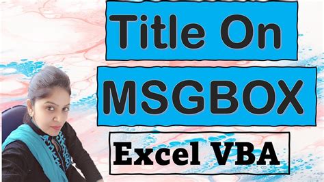 Title On Msgbox Msgbox In Vba Vba Tutorial Msgbox Title Youtube