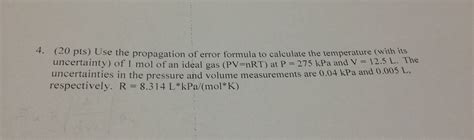 Solved Use The Propagation Of Error Formula To Calculate The
