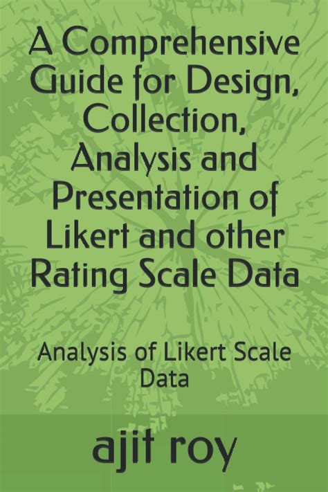 Buy A Comprehensive Guide For Design Collection Analysis And Presentation Of Likert And Other