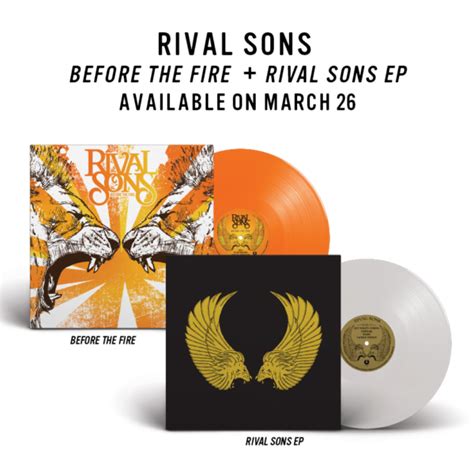Rival Sons To Re Issue Before The Fire And Rival Sons Ep Pre Order