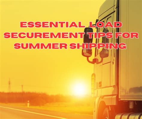 Load Securement News And Updates