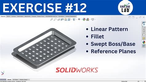 Linear Pattern Feature Container Exercise Solidworks For Beginners