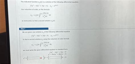 Solved The Indicated Function Y X Is A Solution Of The Chegg Com