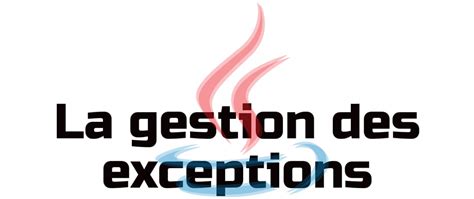 Introduction Aux Exceptions En Java Dev Community