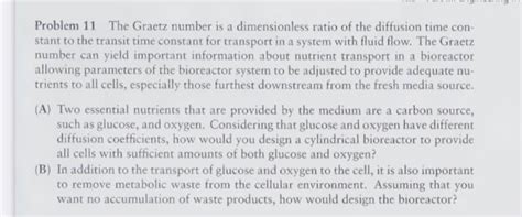 solved problem 11 the graetz number is a dimensionless ratio