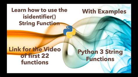Learn How To Use Isidentifier String Function In Python 3 In 2 Minutes 2020 Youtube