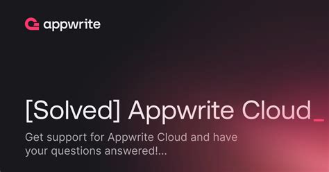 Solved Appwrite Cloud Threads Appwrite