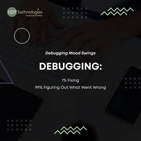 techhumor debugging codingstruggles developerlife dot technologies