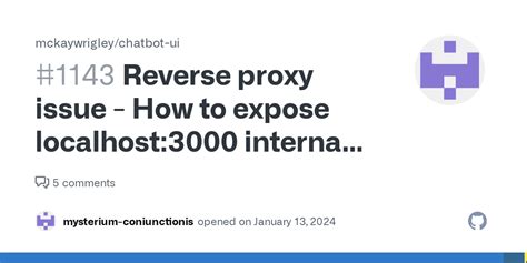 reverse proxy issue how to expose localhost 3000 internal ip to lan e g 192 168 1 x 3000