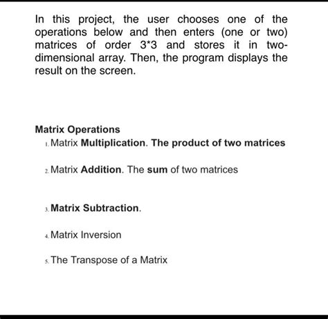 Solved The Solution Is In Language C In This Project The User Chooses One Of The Operations