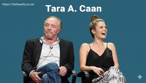 Tara A Caan The Private Life Of James Caans Daughter Tech Easily