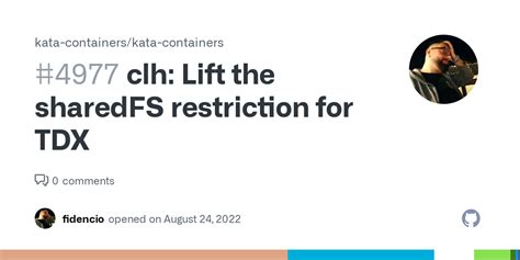 Clh Lift The SharedFS Restriction For TDX Issue Kata Containers Kata Containers GitHub