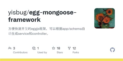 Github Yisbugegg Mongoose Framework 方便快速开发的eggjs框架，可以根据appschema自动