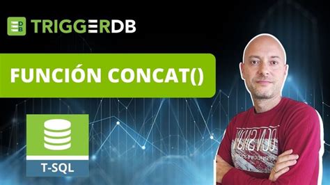 Concatenar Registros Sql 2025