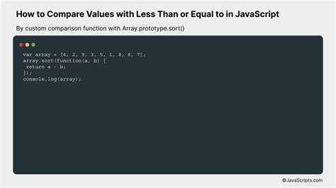 How To Compare Values With Less Than Or Equal To In Javascript