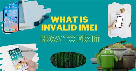 What Is Invalid Imei How To Fix Invalid Imei Error Affiv