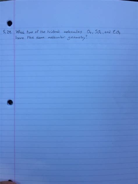 Solved Which Two Of The Triatomic Molecules O 3 So 2 And