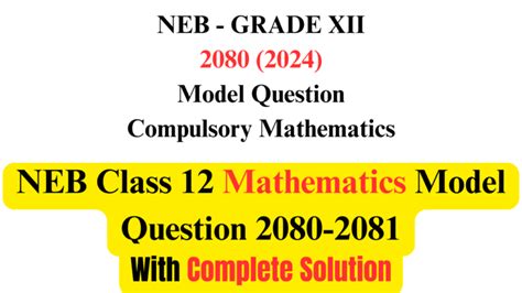 Class 12 Math Model Question 2081 2082 Pdf Neb Notes Iswori Education