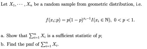 Solved Let X Xn Be A Random Sample From Geometric Chegg