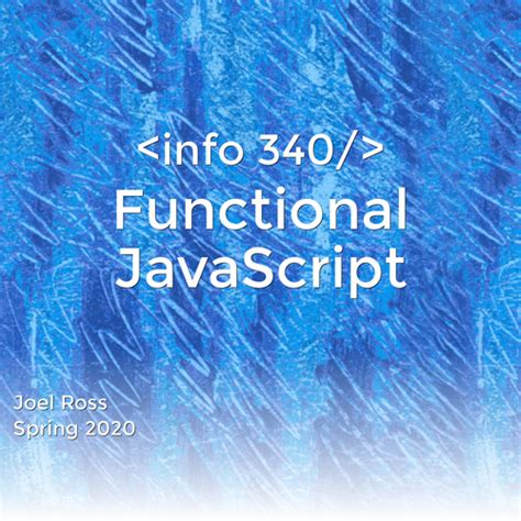 info340sp20 functional js
