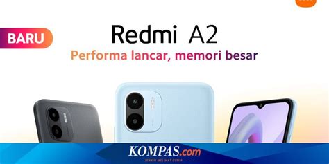 Ponsel Android Go Xiaomi Redmi A Meluncur Mei Di Indonesia