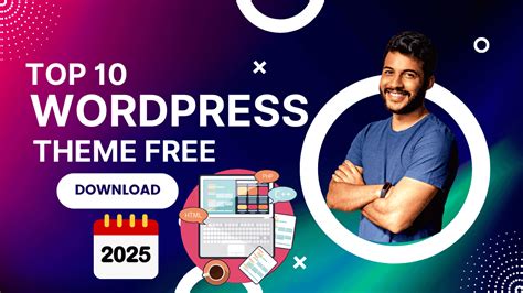 Top 10 WordPress Themes For 2025 A Complete Guide MakeBoth Com