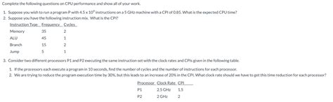Solved Complete The Following Questions On CPU Performance Chegg Com