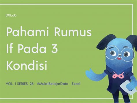 Data Cleaning Dengan Rumus IF Pada 3 Kondisi