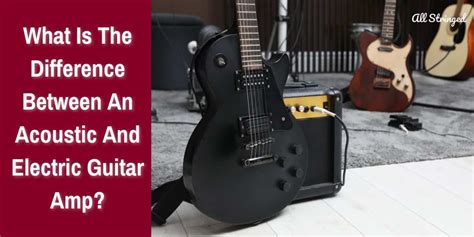 Acoustic Electric Guitar Sound Difference At Pablo Oconnor Blog